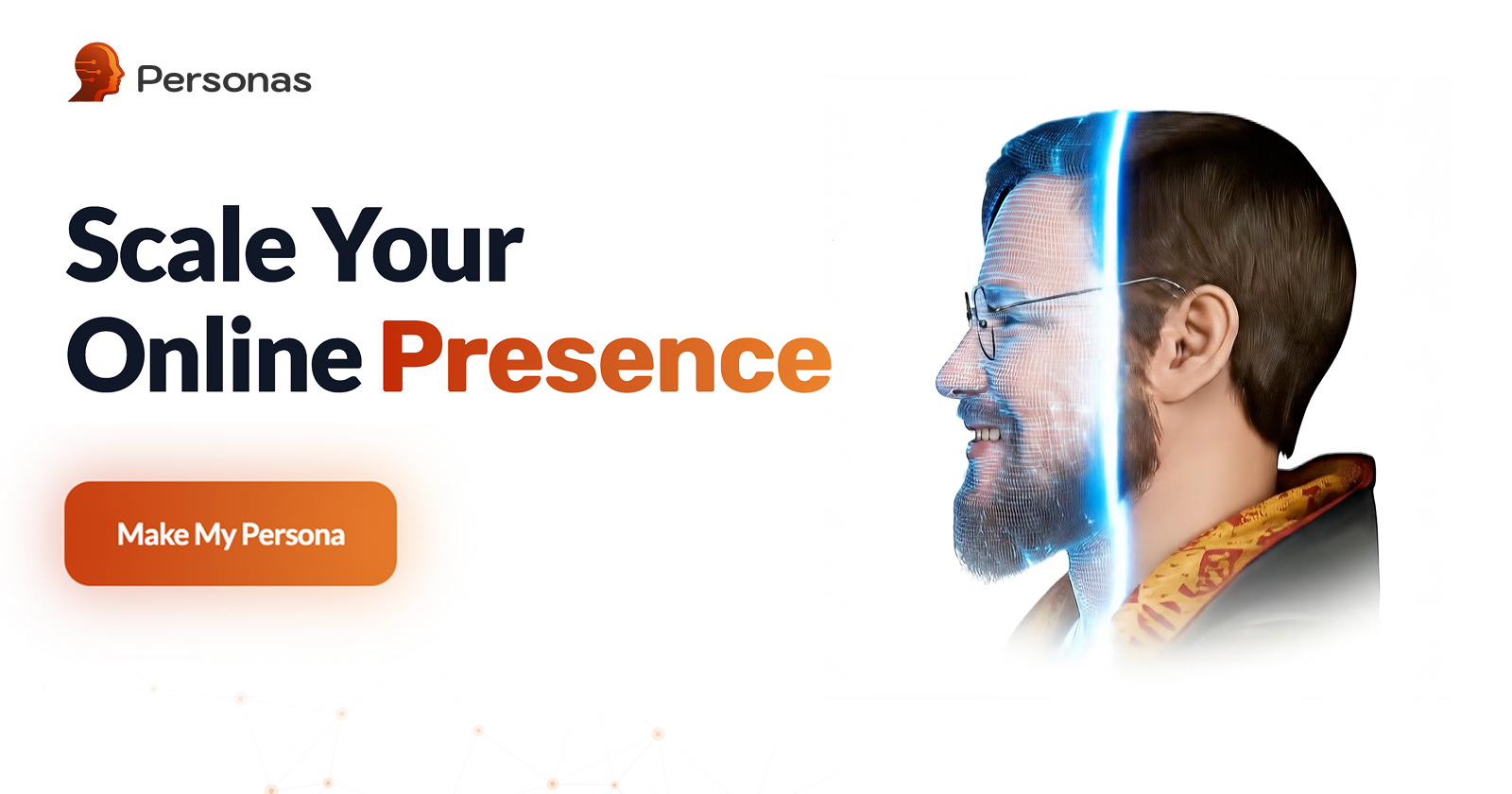 Scale Your Online Presence — Personas